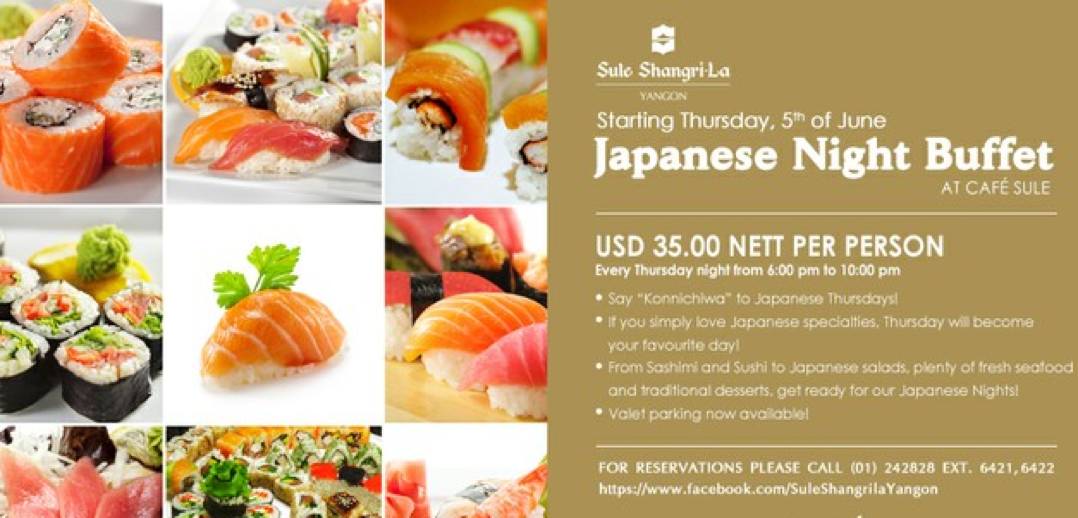 Japanese Night Buffet Promotion @ Sule Shangri-La Hotel - MYANMORE