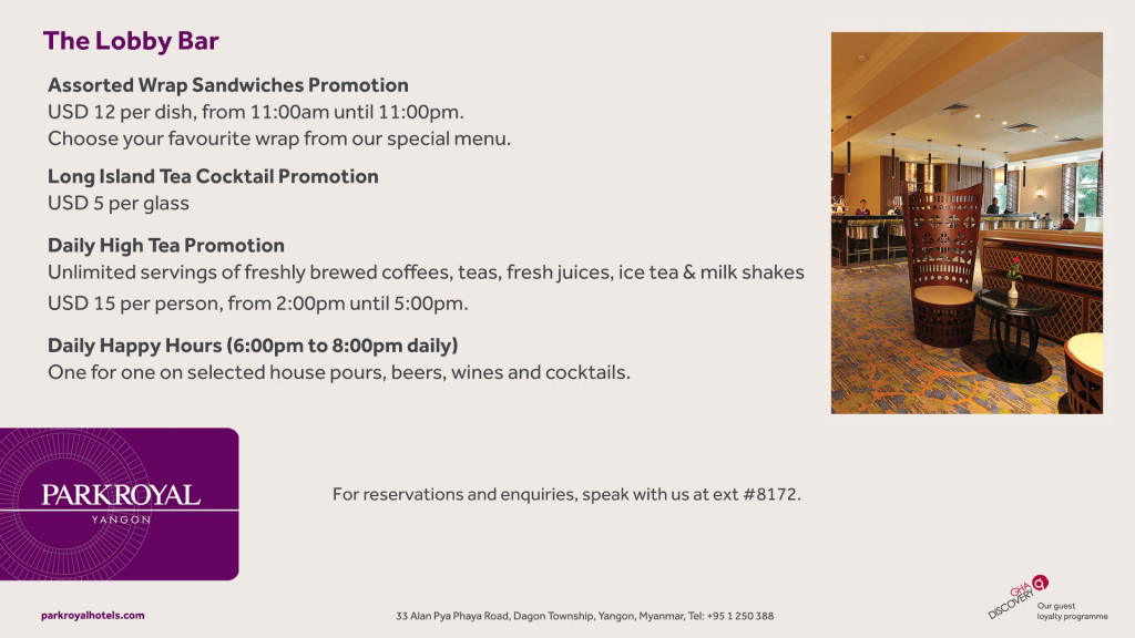 THE LOBBY BAR PROMOTION @ PARKROYAL - MYANMORE