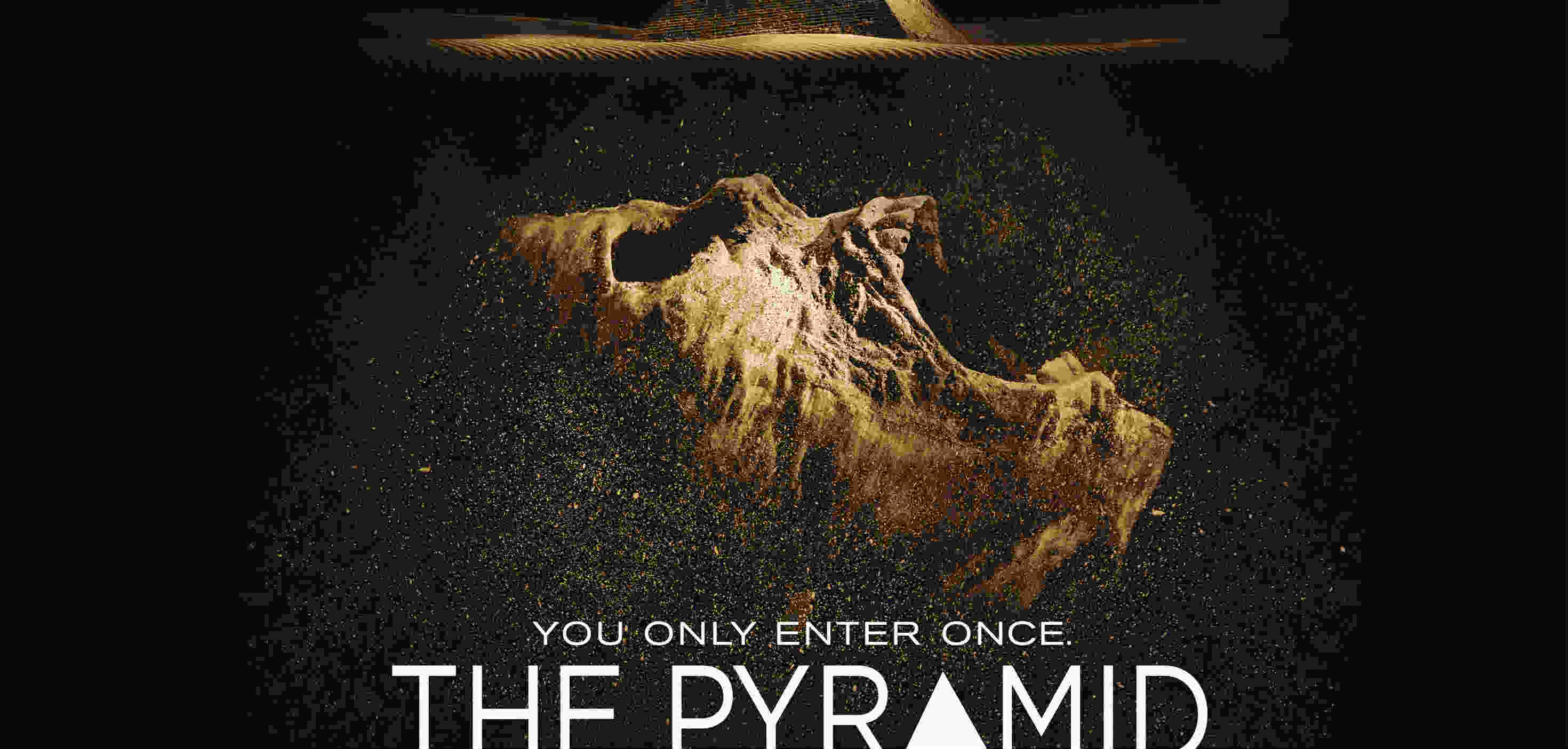 THE PYRAMID (2D) HORROR ACTION - MYANMORE
