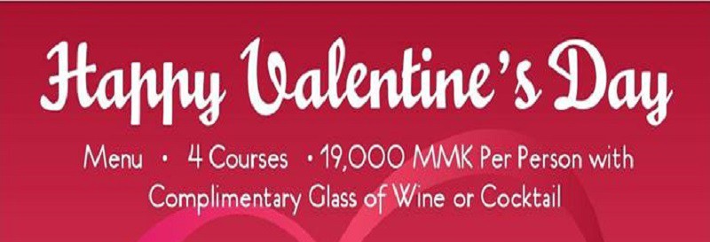 VALENTINE'S DAY MENU @ INLE VALLEY GARDEN