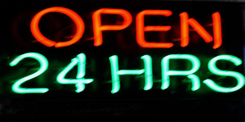 OPEN 24 HOURS