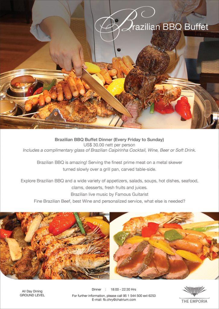 Brazilian BBQ Buffet Dinner @ Chatrium Hotel - MYANMORE