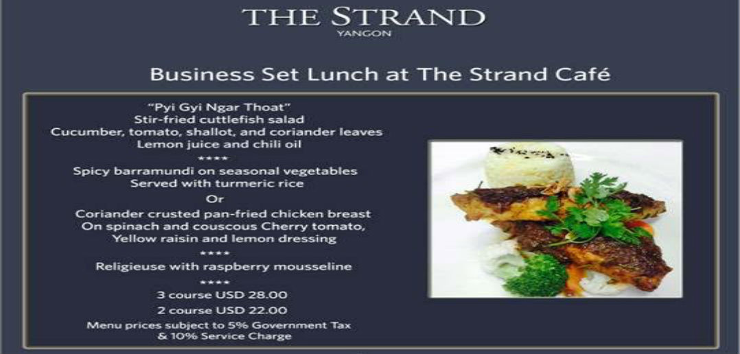 Business Set Lunch @ The Strand Cafe - MYANMORE