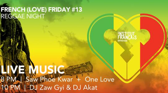 Reggae Night – French (Love) Friday @ IFB - MYANMORE