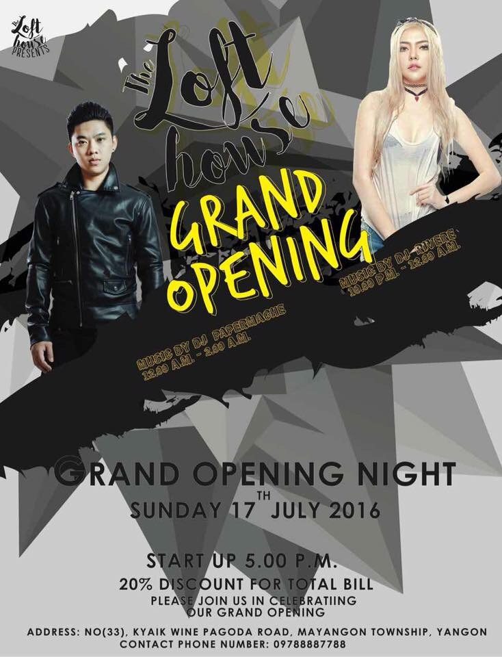 Grand Opening Party For Loft House! - MYANMORE