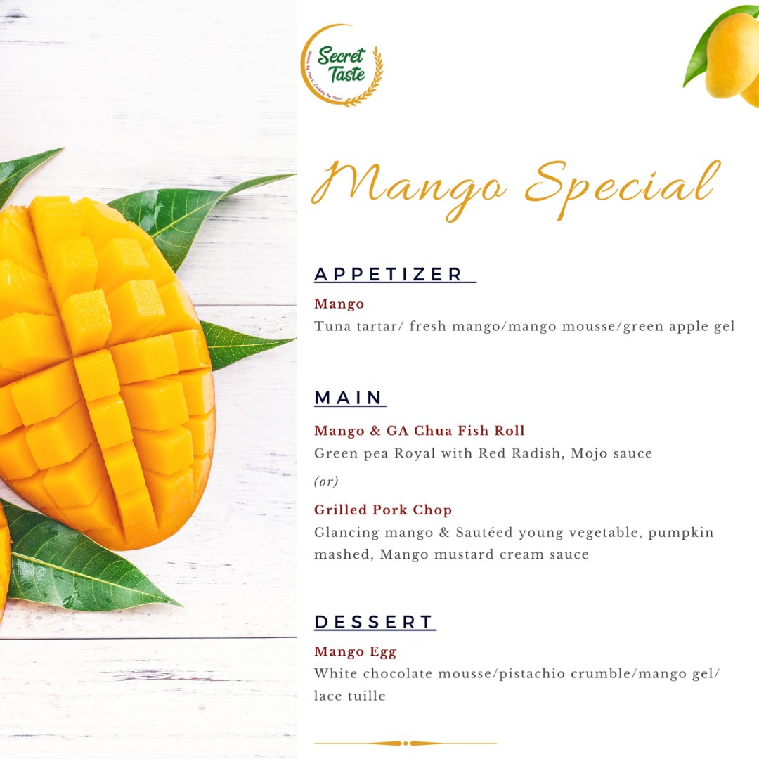Your Mangonificent Meal: Secret Taste's New Set Menu - MYANMORE