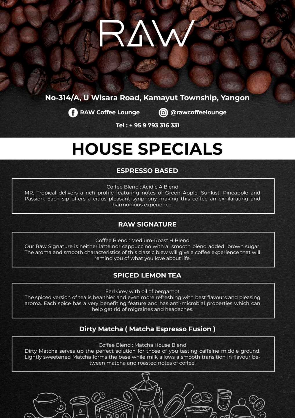 RAW Coffee Lounge: A haven for coffee connoisseurs - MYANMORE