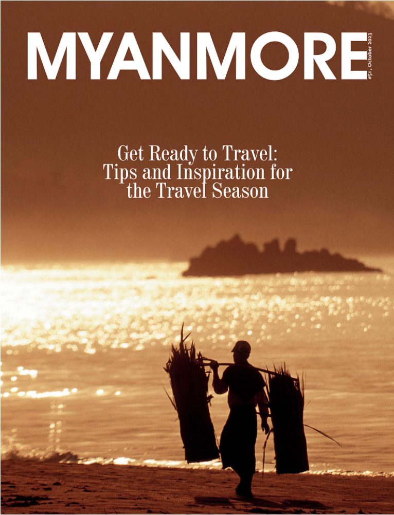 #51 MYANMORE Magazine - MYANMORE