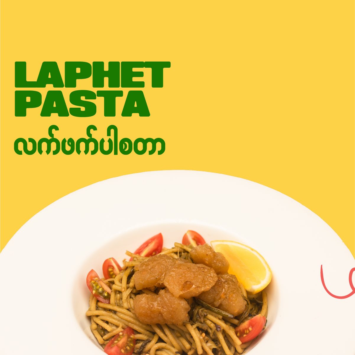 Laphet Pasta - MYANMORE